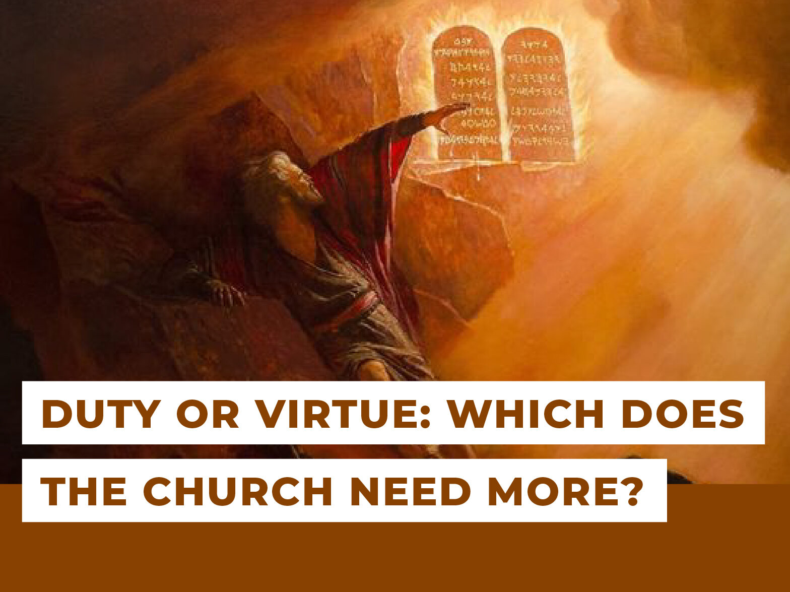 Duty or Virtue: Which Does the Church Need More? - The Davenant Institute