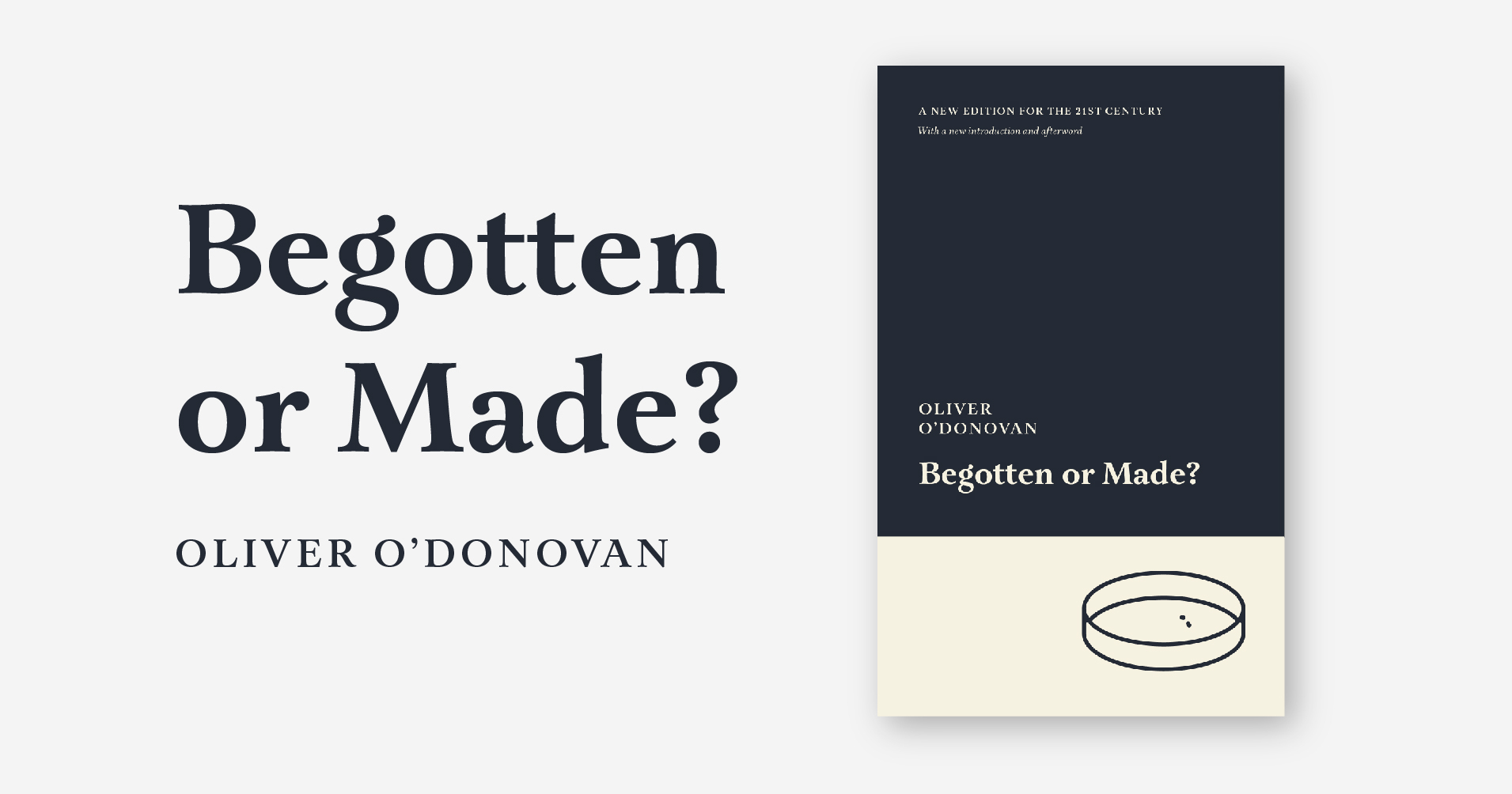 Begotten or Made? - The Davenant Institute